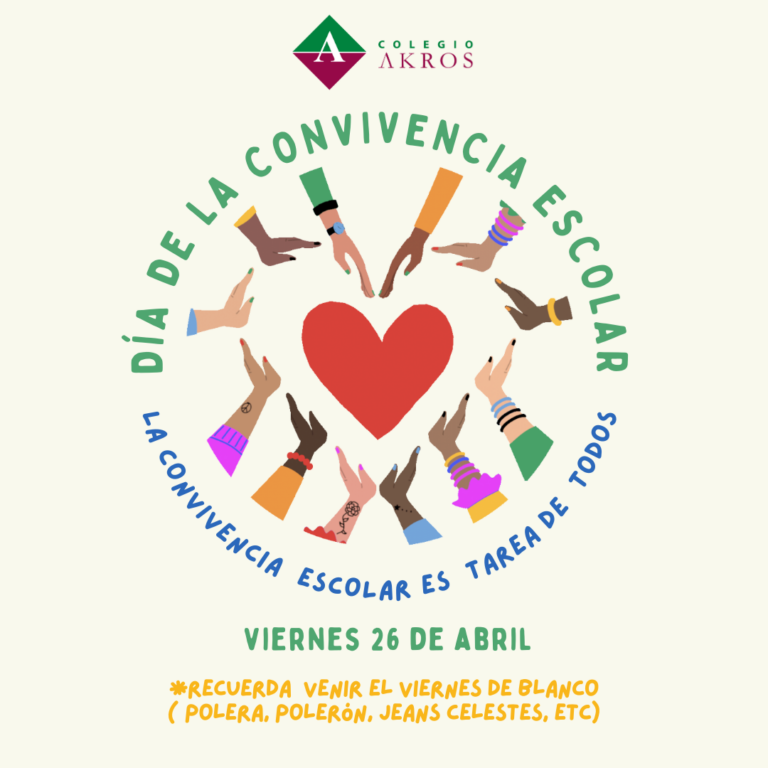 Día de la Convivencia Escolar - Colegio Akros
