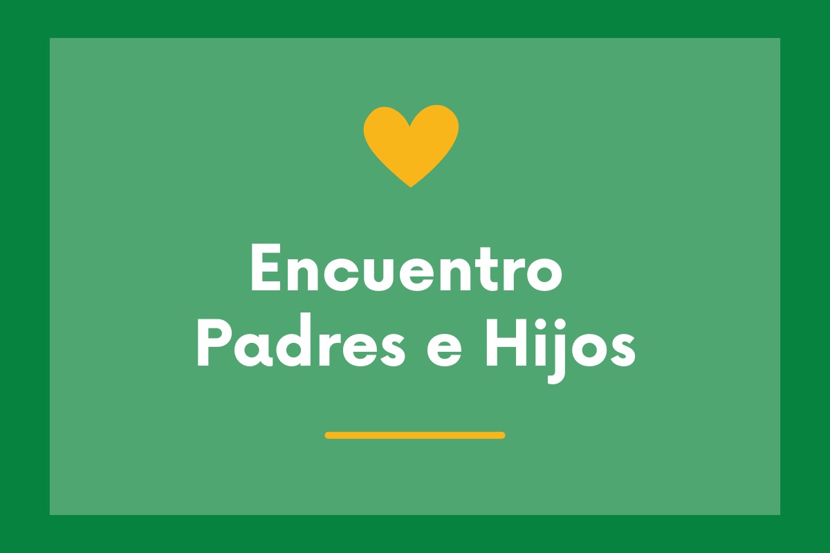 8° básico A / Encuentro Padres e hijos - Colegio Akros